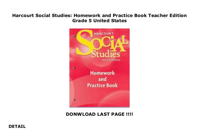 Harcourt Social Studies Homework And Practice Book Teacher Edition G harcourt-social-studies-homework-and-practice-book-teacher-edition-g