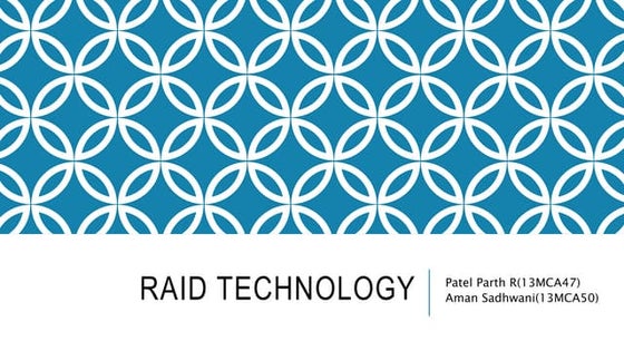 raid technology | PPTX | Databases | Computer Software and Applications