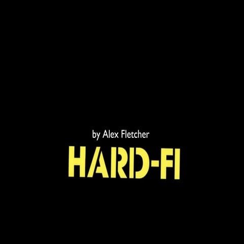 Hard-Fi (artist research) | PPT