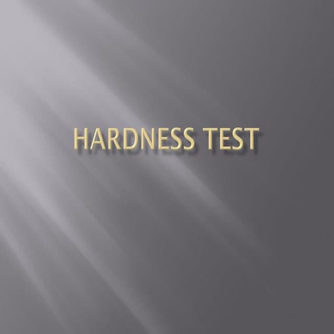 Hardness test lecture and complete information | PDF