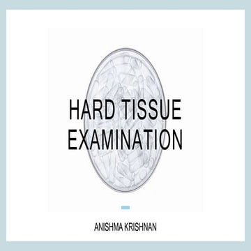 Hard tissue examination.pptx
