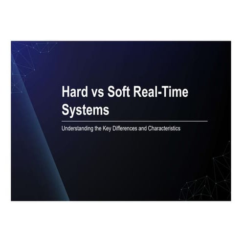 Hard vs Soft Real-Time Systems CSC.354 RTS | PDF