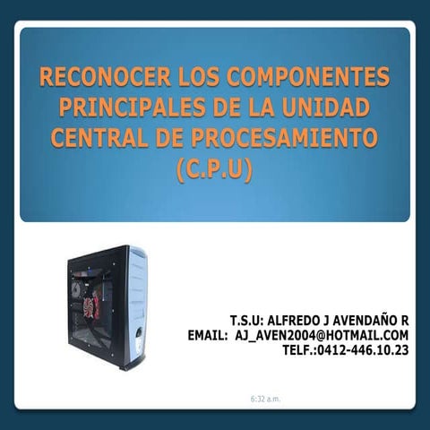 Hardware de las computadoras | PPTX | Data Storage and Warehousing | Computing