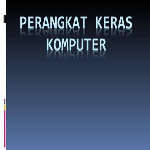 hardware komputer software dan networking.ppt