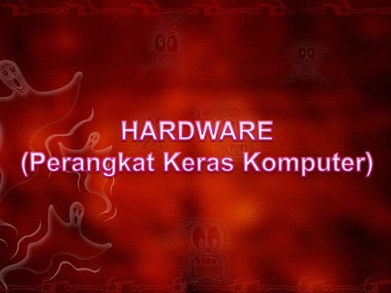 Perangkat Keras Komputer (Hardware) | PPTX