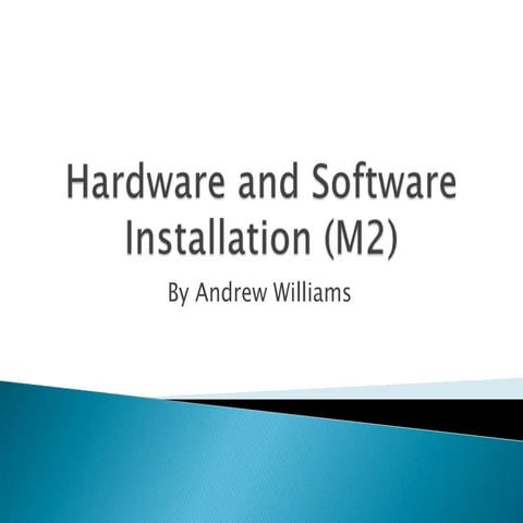 Hardware and software installation (m2) | PPTX | Computer Networking ...
