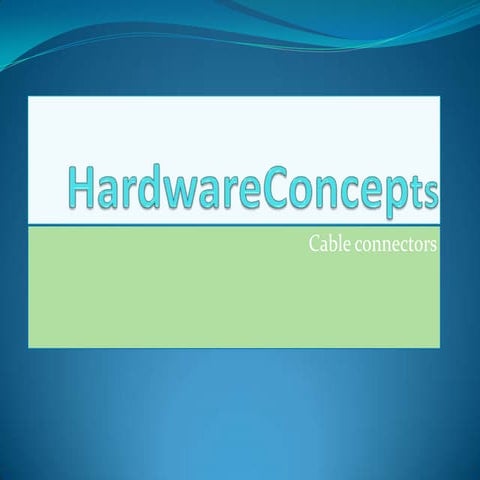 Hardware Concepts | PPT