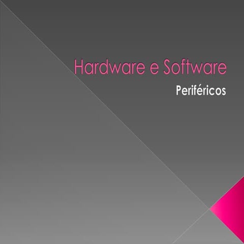 Hardware E Software | PPTX