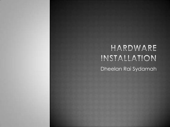 Problems of installation of hardware | PPT