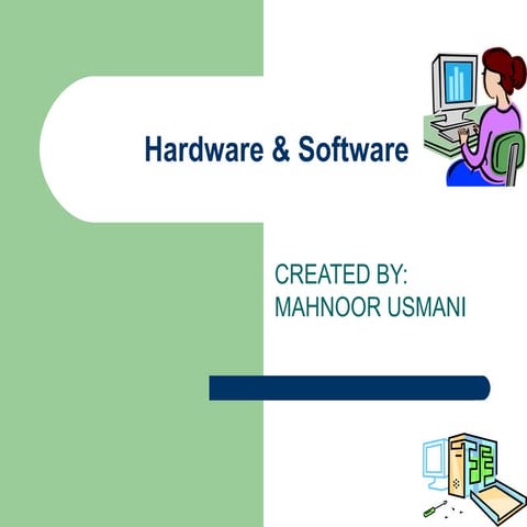 Hardware & software | PPT