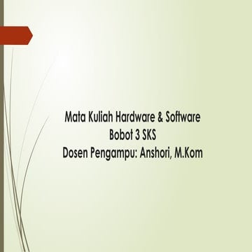Hardware Software 1 INFORMATIKA dan PTI.pptx