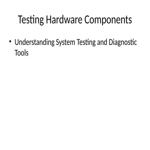 Conducting test on the installed computer system | PPTX