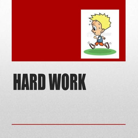 Hard work | PPTX | Running and Jogging | Fitness and Exercise