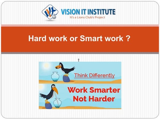 Work hard vs smart work | PPT