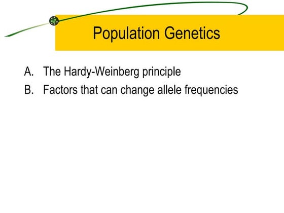 Population genetics | PPTX | Genetics | Science