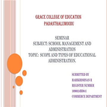 Comprehensive Overview of Educational Administration: Scope and Types ...