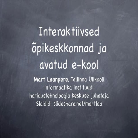 Interaktiivne õpikeskkond ja avatud e-kool | PDF