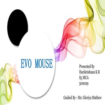Evo Mouse seminar ppt | PPTX | Computer Peripherals | Computing