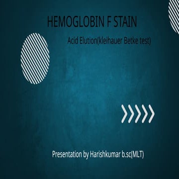 Haemoglobin F stain (acid elution)(kleihauer Betke test) | PPTX