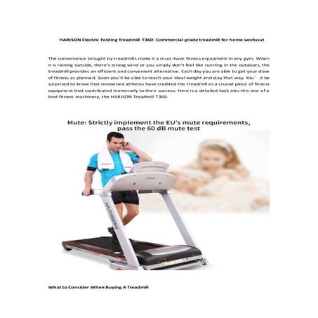 Harison Electric Folding Treadmill T360: Commercial grade treadmill for home workout | DOCX
