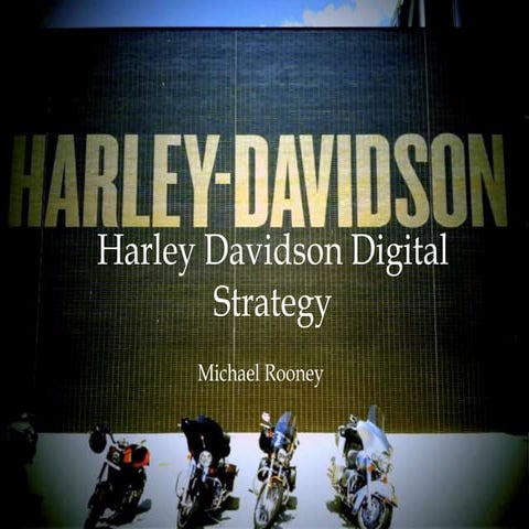 Harley Davidson digital strategy | PPTX