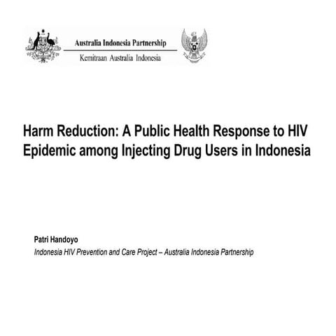 Harm Reduction: A Public Health Response to HIV Epidemic among ...