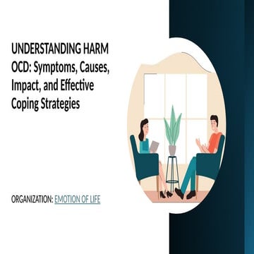 SUBTYPE OF OCD- HARM OCD (OBSESSIVE COMPULSIVE DISORDER), PRESENTATION ...