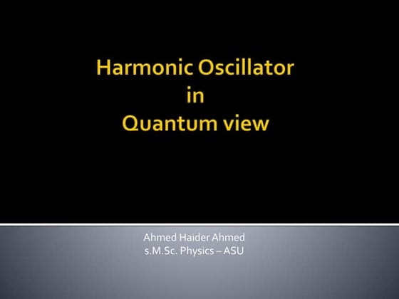 Postulates of quantum mechanics & operators | PPT