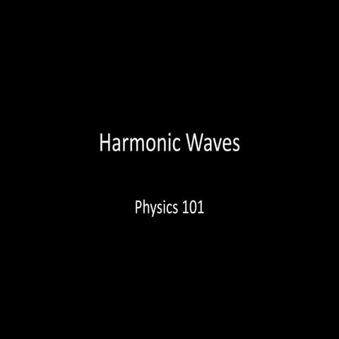 Harmonic Waves | PPTX