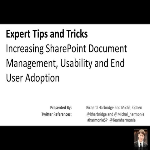 Harmon.ie Webinar - SharePoint Tips and Tricks for Document Management ...
