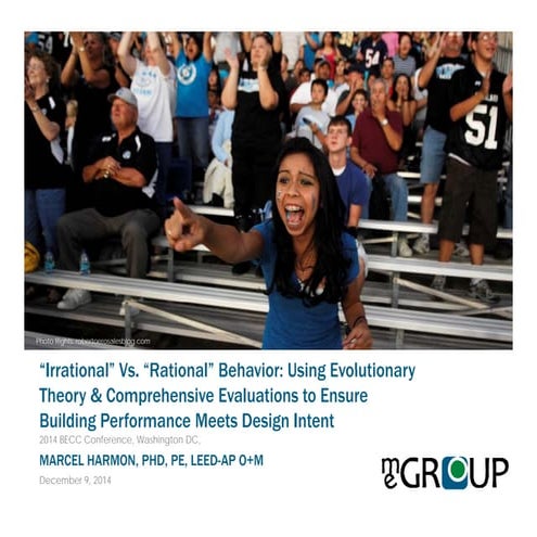 “Irrational” Vs “Rational" Behavior: Using Evolutionary Theory ...