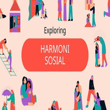 penjelasan mengenai Harmoni sosial di masyarakat .pptx