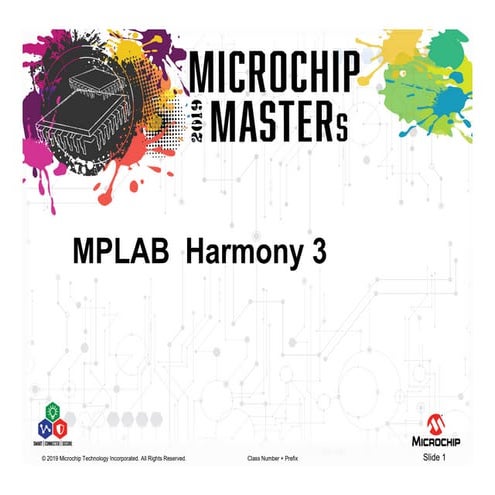 Webinar gravado: Programando Microcontroladores ARM da Microchip usando MPLABX e Harmony 3.0 | PDF