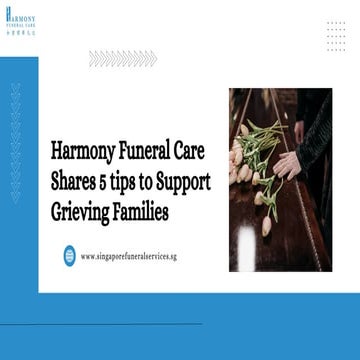 How to Support Someone Grieving During Funeral Planning | PPTX