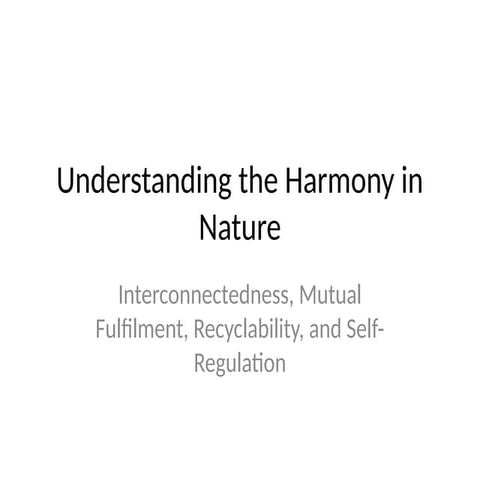 HUMAN VALUES AND ETHICS -ORDER OF NATURE AND THEIR INTERCONNECTEDNESS | PPTX