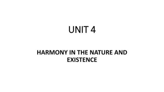 UHV-2 human values unit 4 Harmony in the nature and existence.pptx