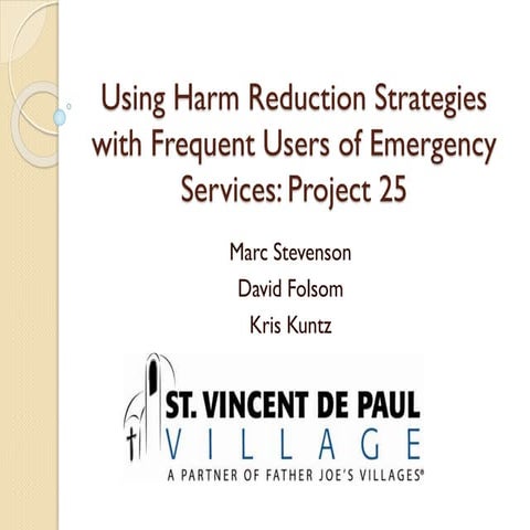 Harm reduction Project 25: Meeting of the Minds | PPTX