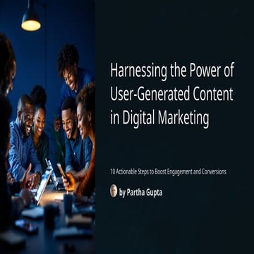 Harnessing-the-Power-of-User-Generated-Content-in-Digital-Marketing.pptx