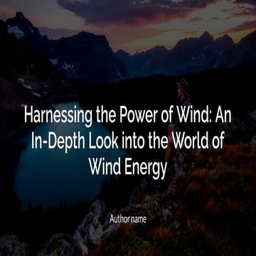 harnessing-the-power-of-wind-an-in-depth-look-into-the-world-of-wind ...