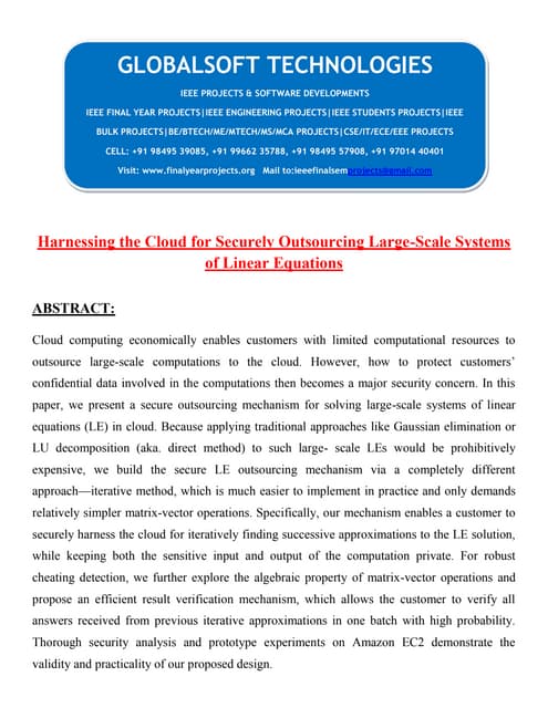 Harnessing the cloud for securely outsourcing large scale systems of ... Harnessing the cloud for securely outsourcing large scale systems of ...