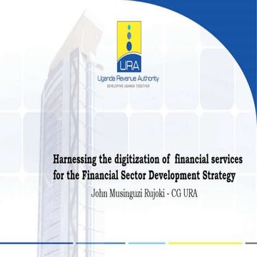 Harnessing the digitisation of financial services for the Financial ...
