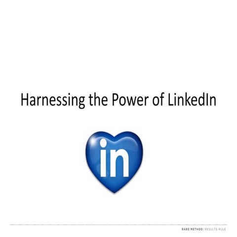 Harnessing The Power Of Linkedin Ppt