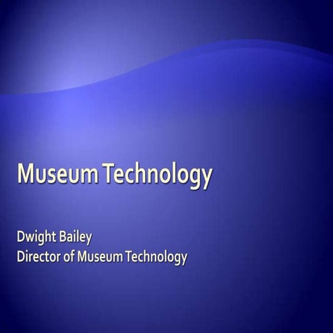 Museum Technology | PPTX