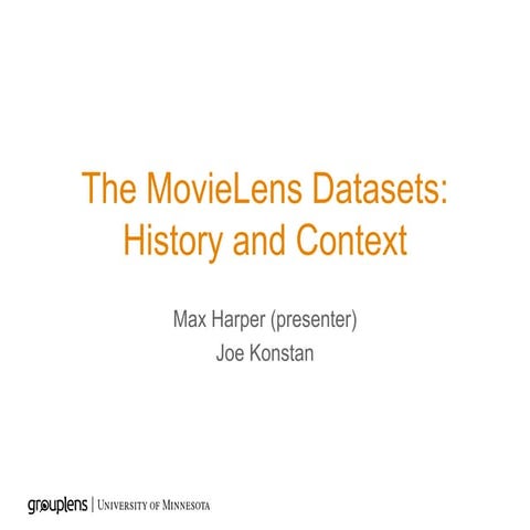 The MovieLens Datasets: History and Context | PPTX