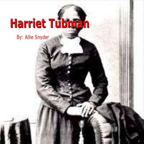 Harriet tubman | PPT