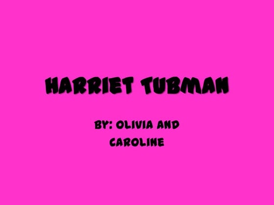 Interactive Powerpoint on Harriet Tubman | PPT