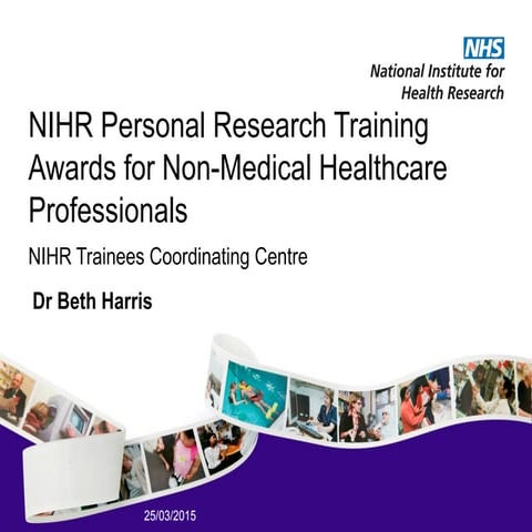 Dr Beth Harris - NIHR Personal Research Training Awards for non-medical ...