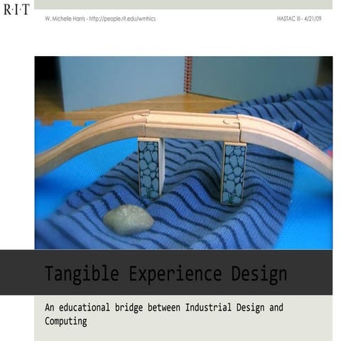 Tangible Experience Design: An educational bridge between Industrial ...