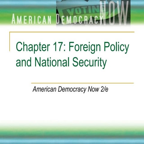 The Constitutional Framework and Early Foreign Policy Making | PPT