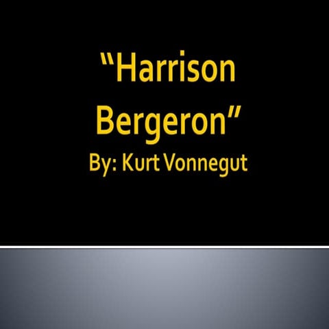 Harrison Bergeron Powerpoint an introduction.pptx